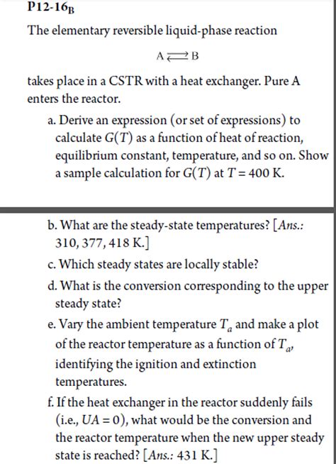 Solved The Elementary Reversible Liquid Phase Reaction A B