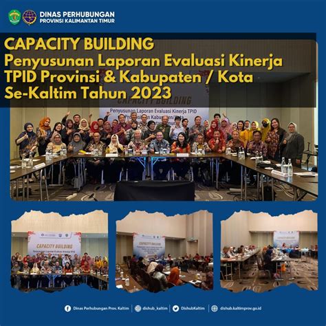 Capacity Building Penyusunan Laporan Evaluasi Kinerja Tpid Provinsi Dan