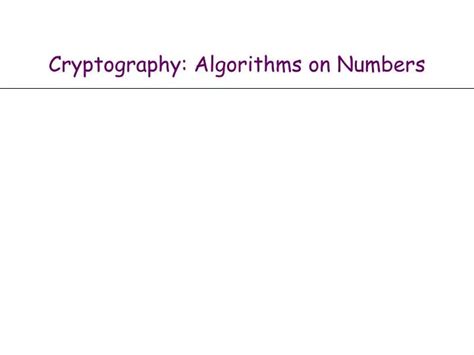PPT Cryptography Algorithms On Numbers PowerPoint Presentation Free Download ID
