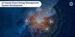 IoT Energy Management Software To Optimize Energy Use