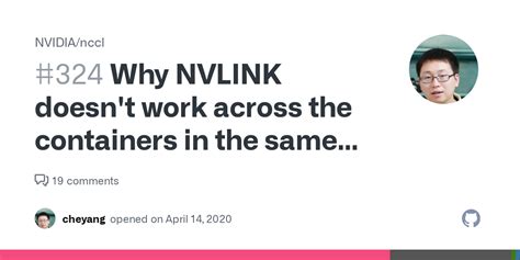 why nvlink doesn t work across the containers in the same node · issue