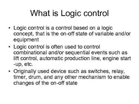 Logic Control What Is Logic Control