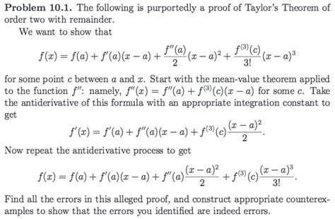 Solved The Following Is Purportedly A Proof Of Taylors