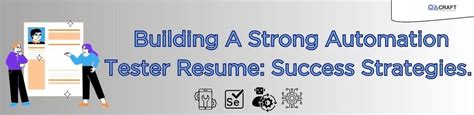 Building A Strong Automation Tester Resume Success Strategies