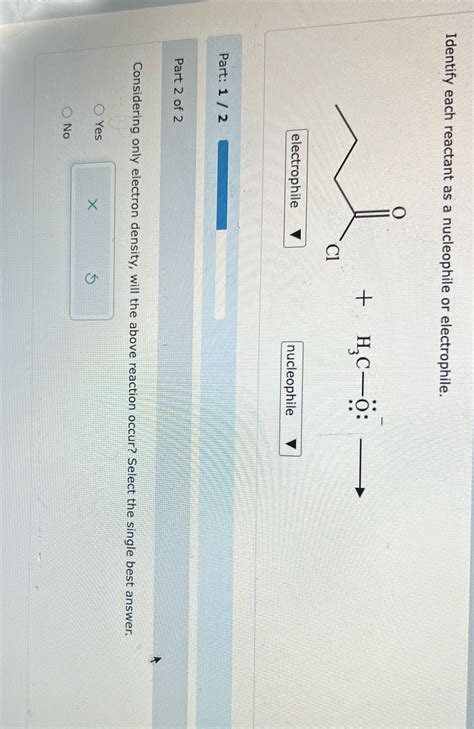 Solved Please Answer Part Of Please Help Me Identify Each Reactant As Course Hero