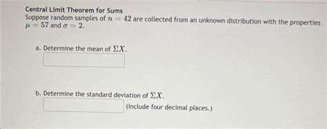 Solved Central Limit Theorem For Sums Suppose Random Samples