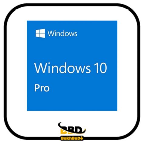 Licence Windows Pro Bakhbade