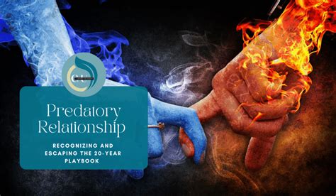These Predatory Relationship Patterns Needs Recognition Learn To Adult