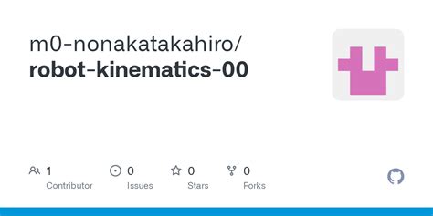 Github M0 Nonakatakahirorobot Kinematics 00