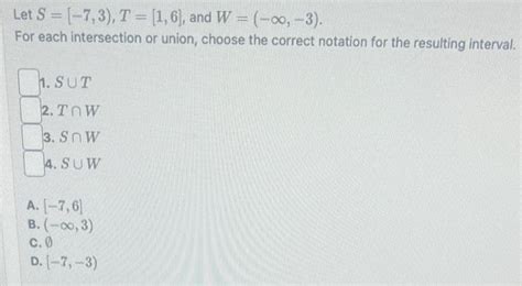 Solved Let S 7 3 T 1 6 And W 3 For Each Chegg Com
