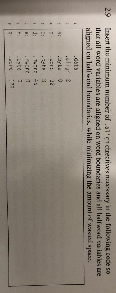 Solved 29 Insert The Minimum Number Of Align Directives