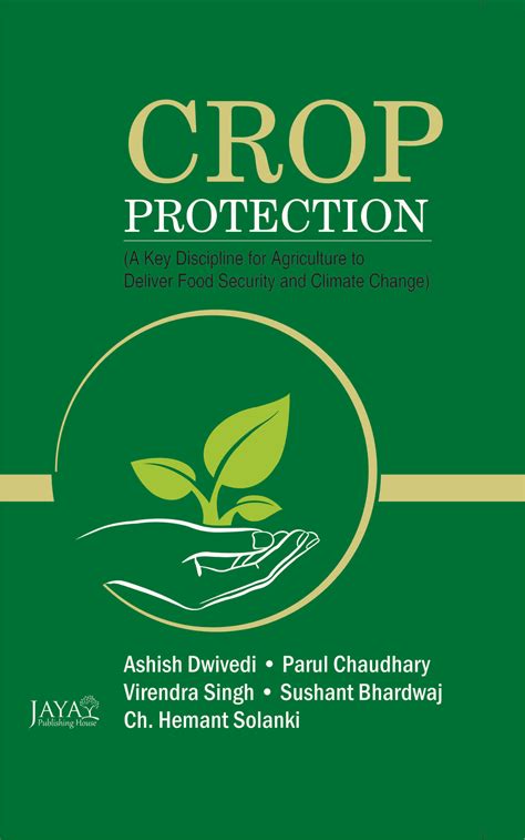 Crop Protection Dwivedi A