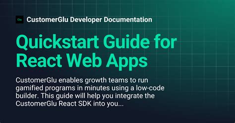 Quickstart Guide For React Web Apps Customerglu Developer Documentation