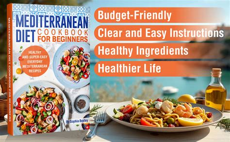Mediterranean Diet Cookbook For Beginners Healthy And Super Easy