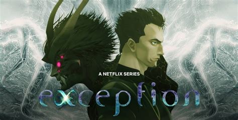 Exception The Dvdfever Review Netflix Anime Series
