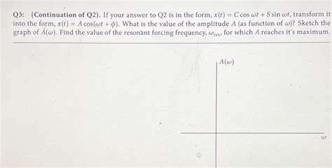Solved Q Find The Steady State Solution For Chegg