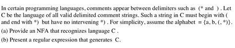 In Certain Programming Languages Comments Appear