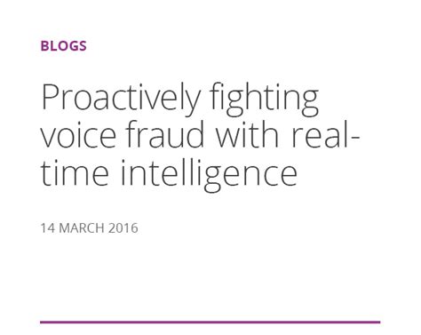 proactively fight voice fraud with real time intelligence