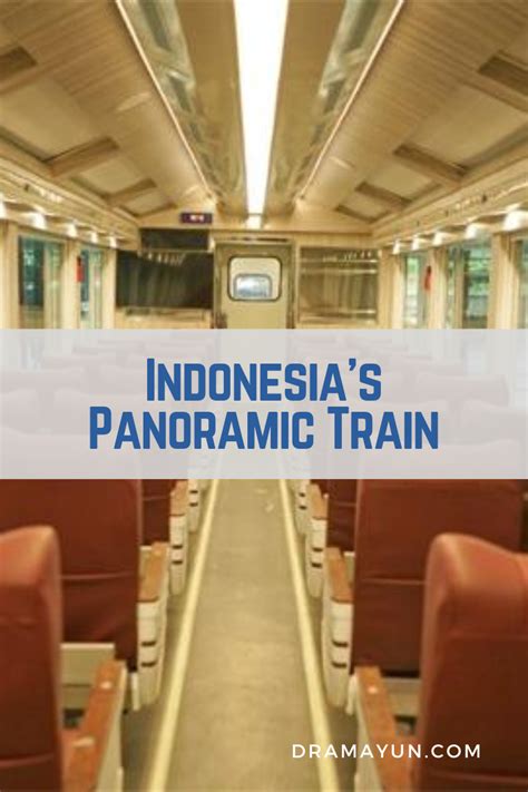 Indonesias Panoramic Train Dominic Rielo Amayun