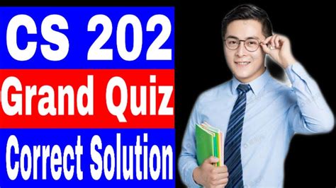 cs 202 grand quiz solved correct solution 💯 vu midterm vu grand