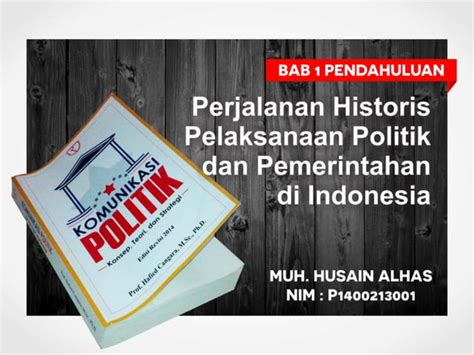 Komunikasi Politik Sejarah Perkembangan Demokrasi Di Indonesia Pptx