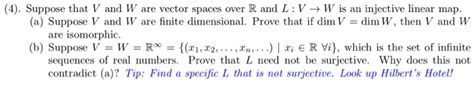 solved 4 suppose that v and ware vector spaces over r and
