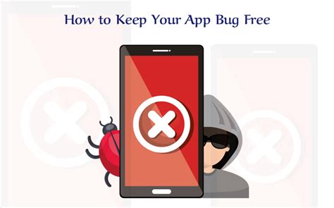 How To Keep Your App Bug Free