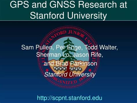 Ppt Gps And Gnss Research At Stanford University Powerpoint Presentation Id 1254999