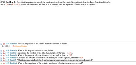 Solved Problem An Object Is Undergoing Simple Chegg