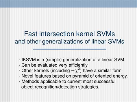 ppt classification using intersection kernel svms is efficient