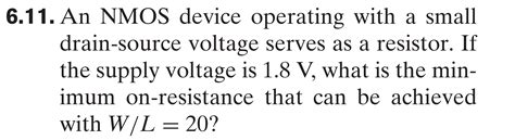 Solved 6 11 An NMOS Device Operating With A Small Chegg Com
