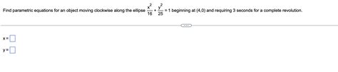 Solved Find Parametric Equations For An Object Moving Chegg