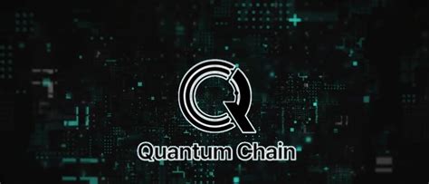 Quantum Chain Pioneering The Integration Of Quantum Computing In Blockchain Technology The