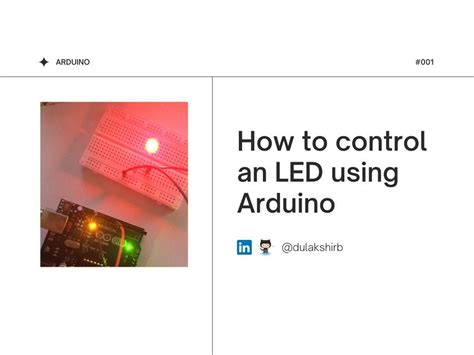 How To Control An Led Using Arduino By Dulakshi Medium