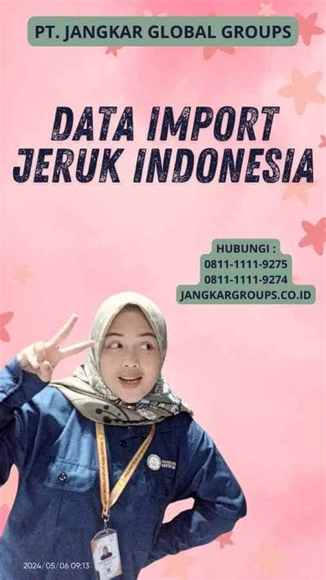 Data Import Jeruk Indonesia Jangkar Global Groups
