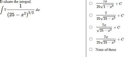 Solved Evaluate The Integral Chegg Com Solved Evaluate The Integral Chegg Com