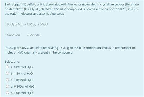 Solved Each Copper Ii Sulfate Unit Is Associated With Five Chegg Com