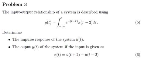 Solved Problem 3 The Input Output Relationship Of A System