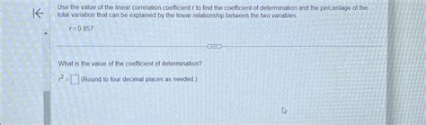 Solved Use The Value Of The Linear Correlation Coefficient R Chegg