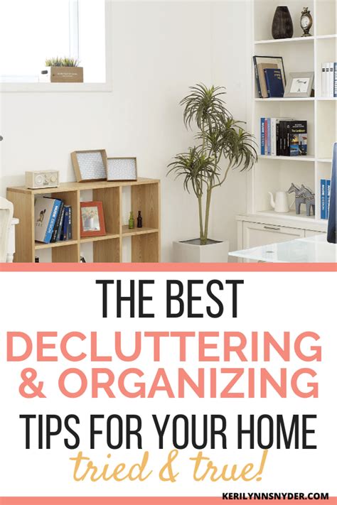 The Best Decluttering And Organizing Tips Intentional Living