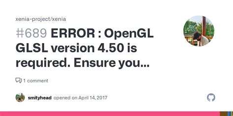 Error Opengl Glsl Version 450 Is Required Ensure You Have The