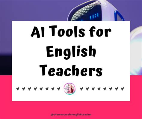 List Of Artificial Intelligence Tools For English Teachers The Resourceful English Teacher