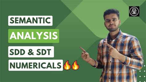 Mod 3 Semantic Analysis Synthesized And Inherited Attributes Sdd