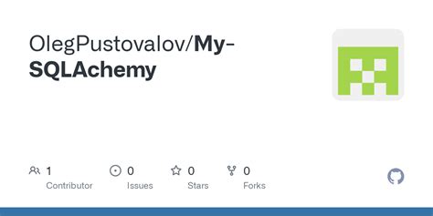 github olegpustovalov my sqlachemy