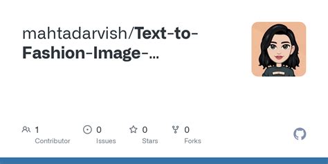 Github Mahtadarvish Text To Fashion Image Synthesis Using Gan