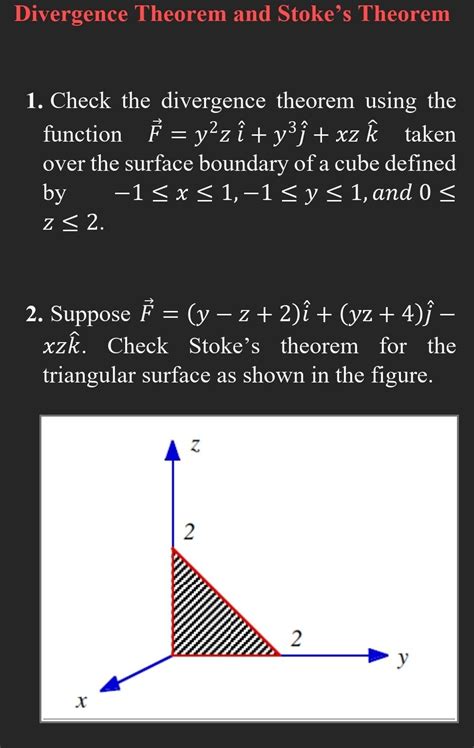 Solved Divergence Theorem And Stokes Theorem 1 Check The