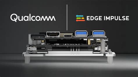 Qualcomm Acquires On Device Machine Learning Pioneer Edge Impulse Audioxpress