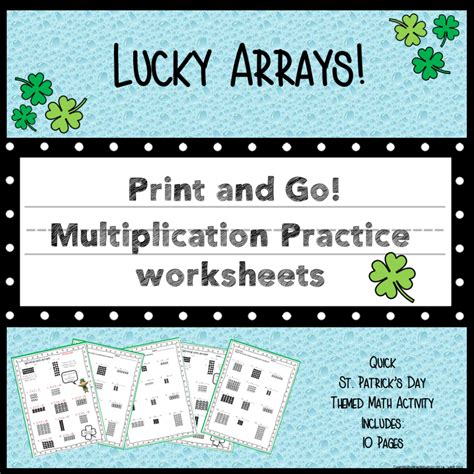 Lucky Arrays 2nd And 3rd Grade Multiplication Practice Made By Teachers