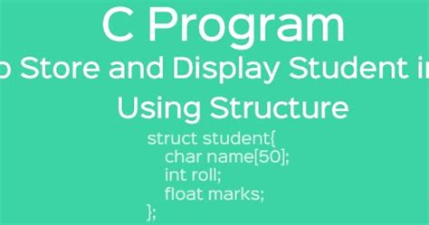 C Program To Store And Display Student Info Using Strucure Slashmycode