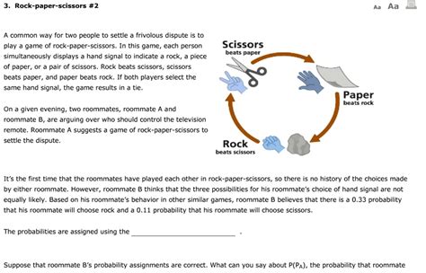 3 Rock Paper Scissors 2 A Common Way For Two People To Settle A Frivolous Dispute Is To Play A